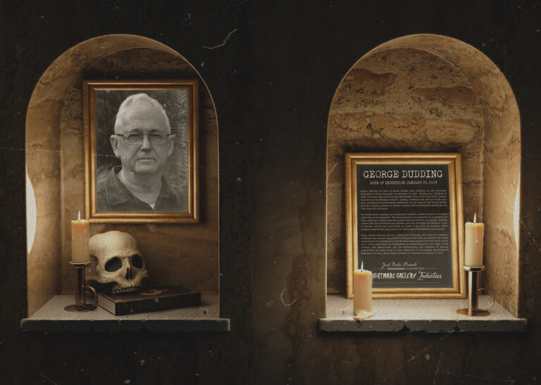 George Dudding Honored by Paranormal Roadtripper's Nightmare Gallery ...